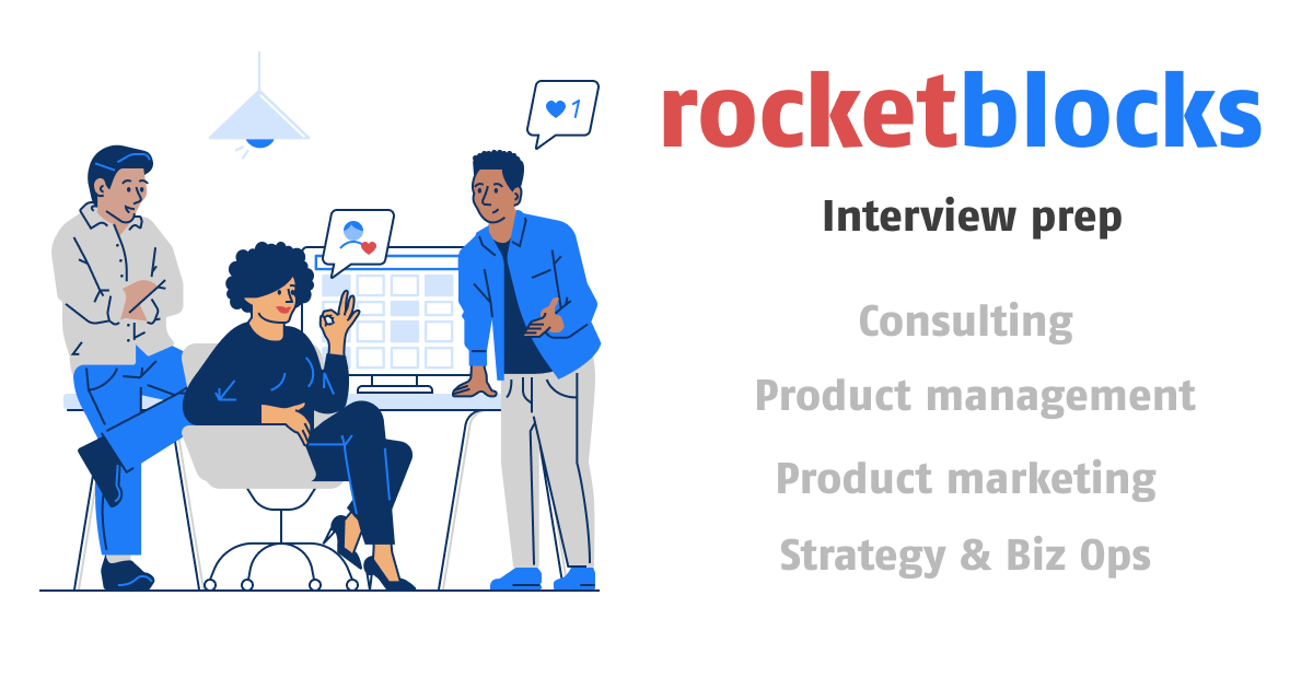 RocketBlocks: Interview prep for consulting and tech