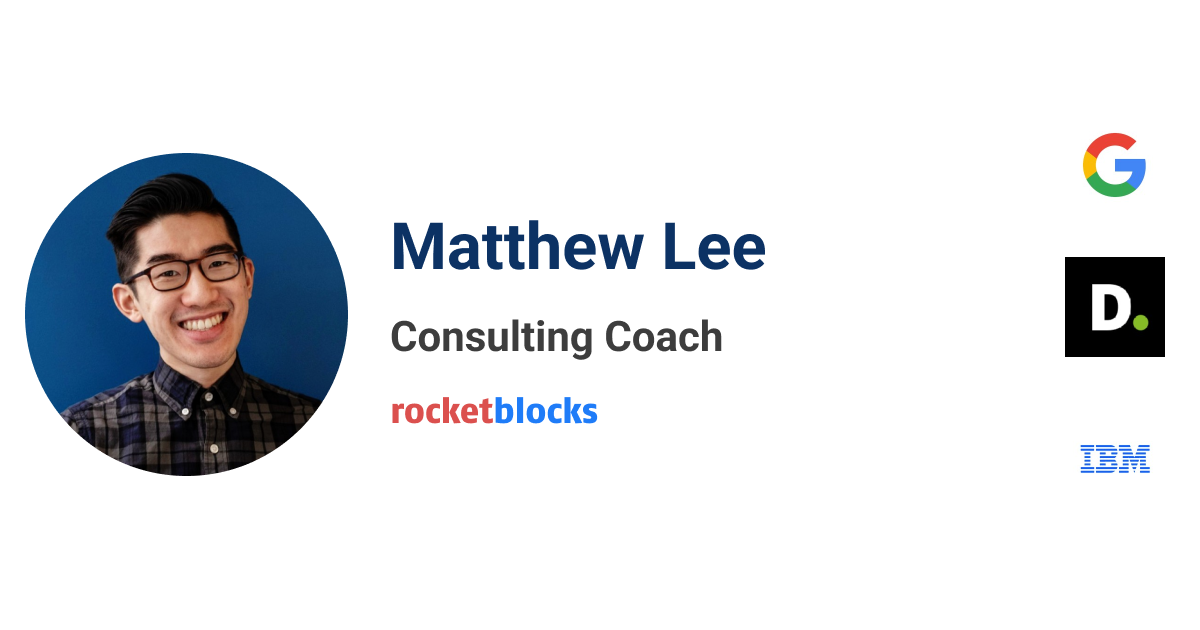 Consulting Interview Coach | Matthew Lee