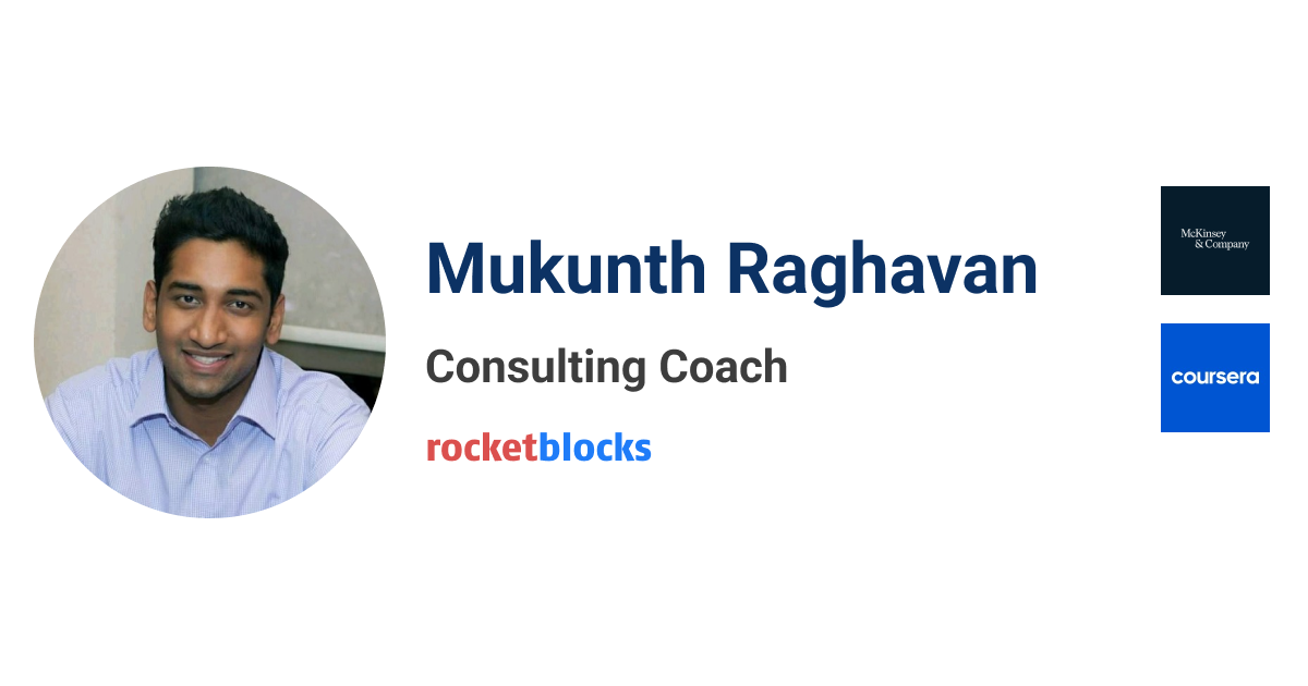 Consulting Interview Coach | Mukunth Raghavan